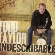 New CD/DVD from Todd Taylor - Bluegrass Today