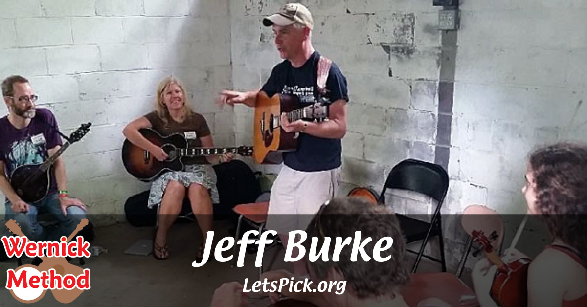 Wernick Method Jam Camp with Jeff Burke and Larry Kernagis - Nashville ...