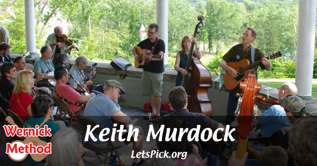 Wernick Method Jam Class with Keith Murdock - Boulder, CO - Bluegrass Today